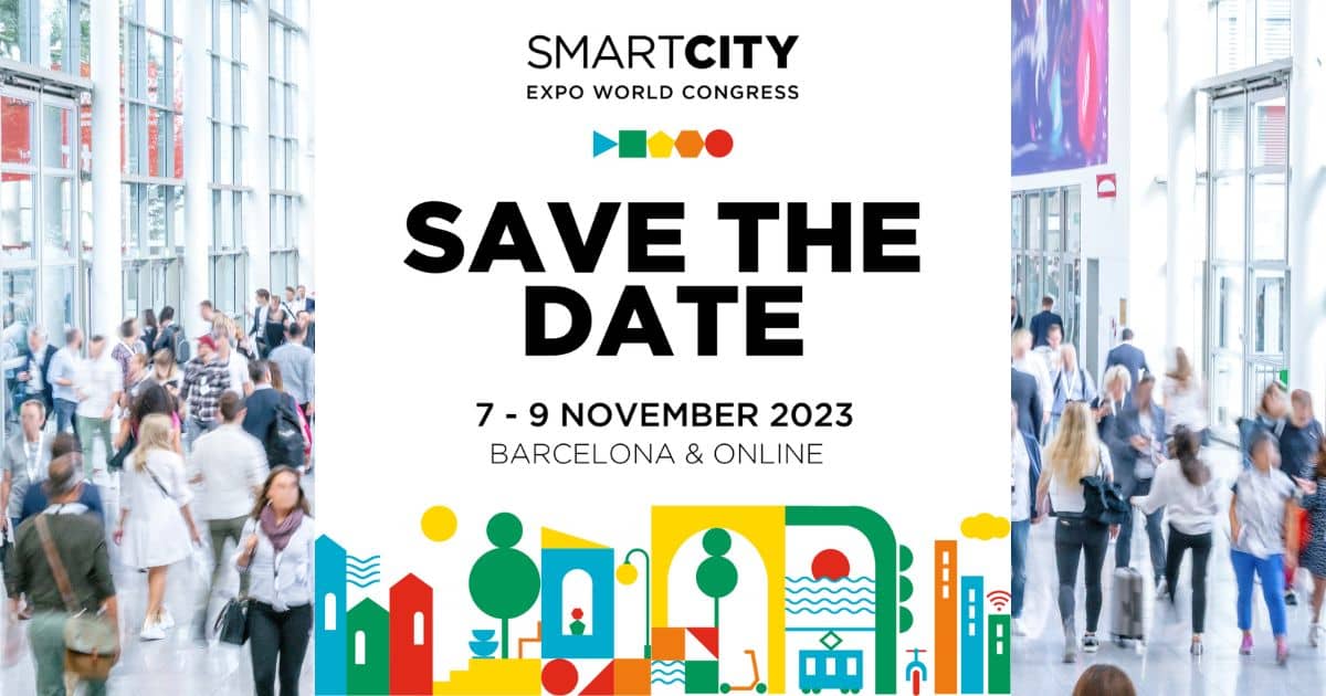 Smart City Expo World Congress 2023: Building a Better Tomorrow Today